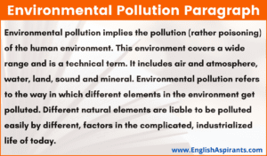 Environmental Pollution Paragraph | 100, 150, 200, 250 Words
