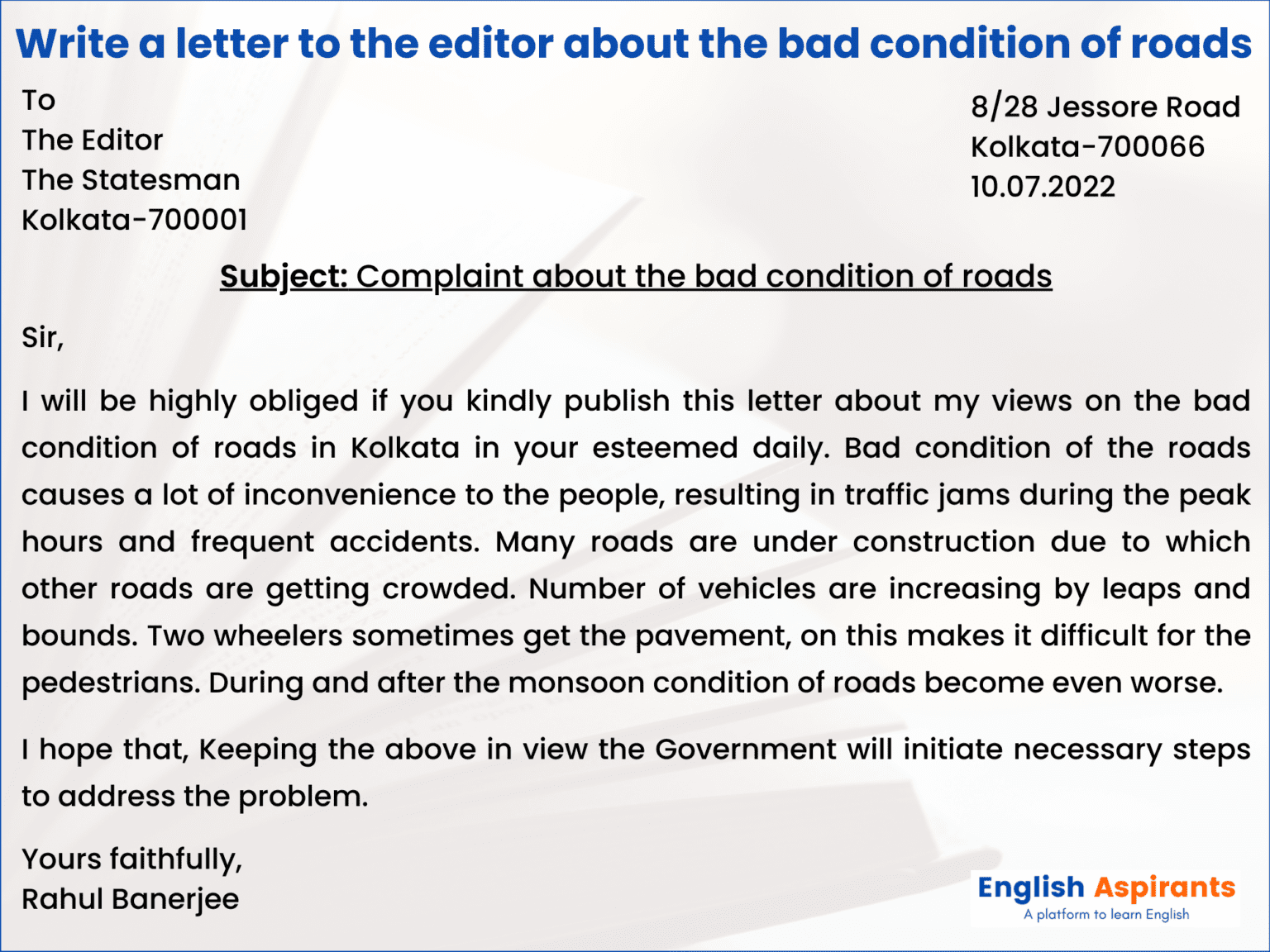 Letter to the Editor About Bad Condition of Roads [5 Examples]