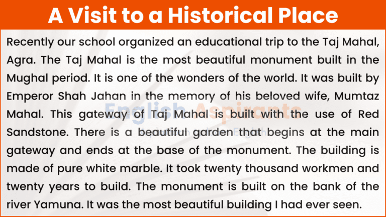 A Visit to a Historical Place Essay [100, 120, 150, 250 Words]